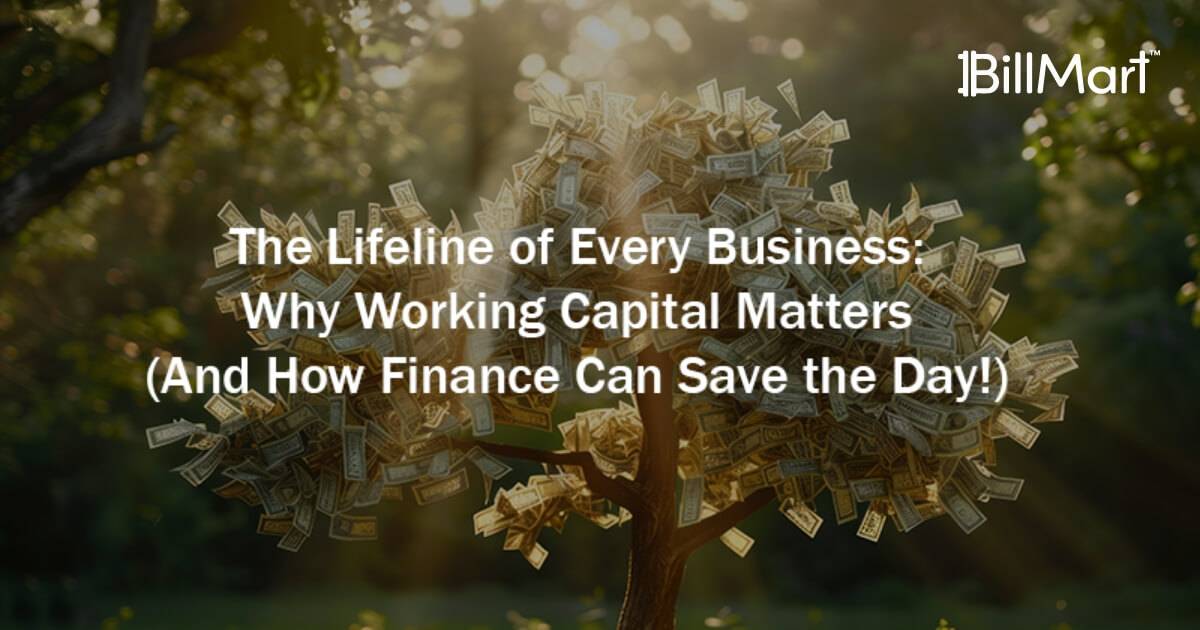 The Lifeline of Every Business | BillMart | Blog